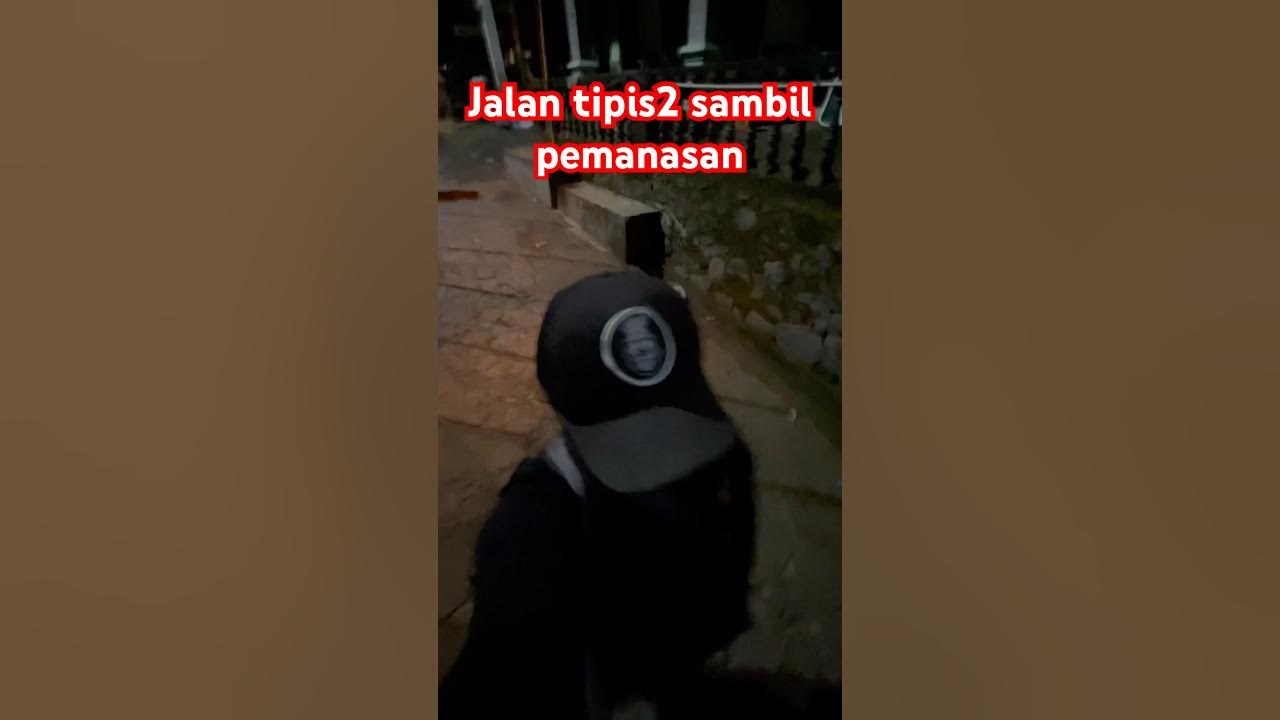 JALAN TIPIS-TIPIS SAMBIL PEMANASAN #shorts - YouTube