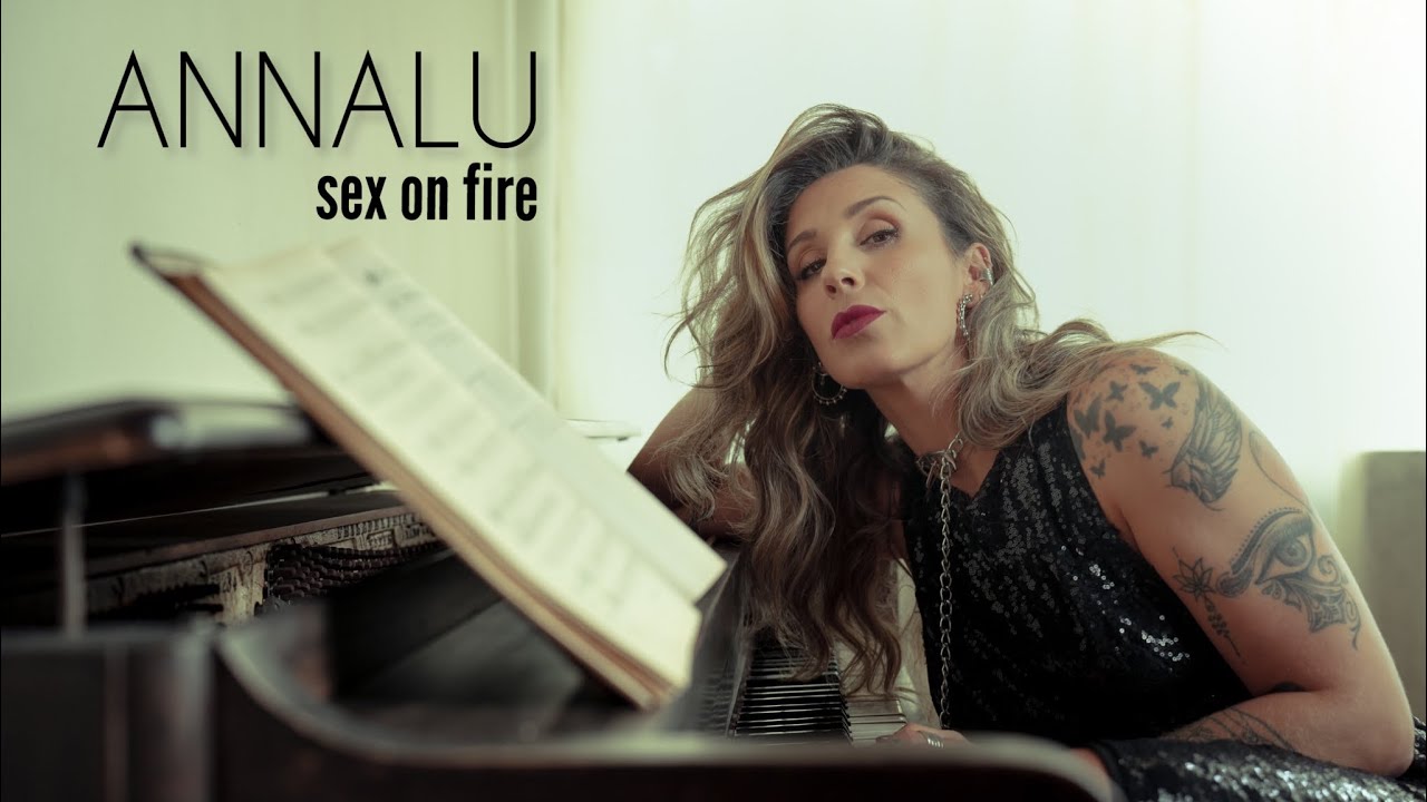 Annalu Sex On Fire Versão Autorizada Visualizer Youtube