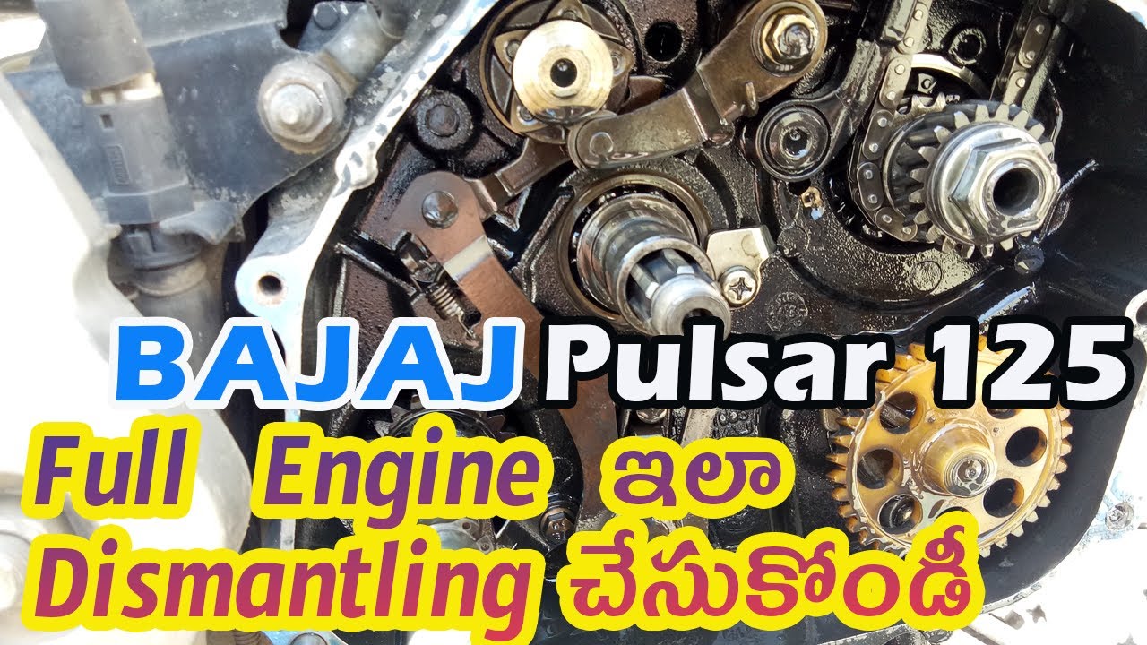 Bajaj Pulsar 125 Full Engine Dismantling | Pulsar Engine Open | Bajaj ...