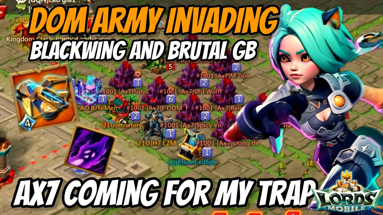 Lords Mobile - Dom army Ax7 Brutal Gangbang , Blackwing and back to ...
