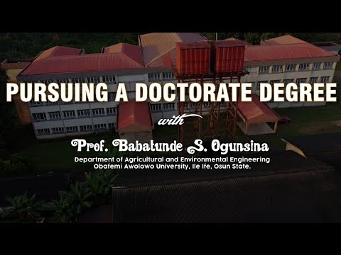PURSUING A DOCTORATE DEGREE - BASICS by Prof Babatunde Ogunsina - YouTube