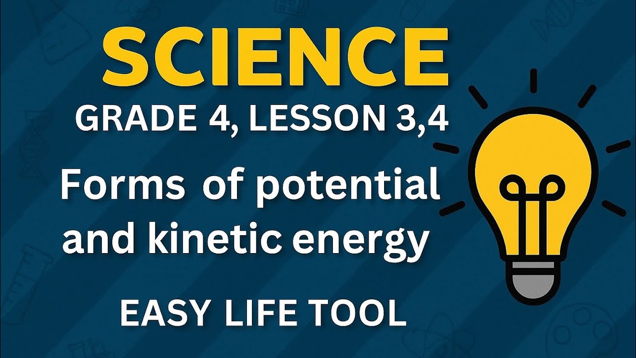 Science | Grade 4 | energy and Motion | lesson 3,4 كتاب المعاصر - YouTube