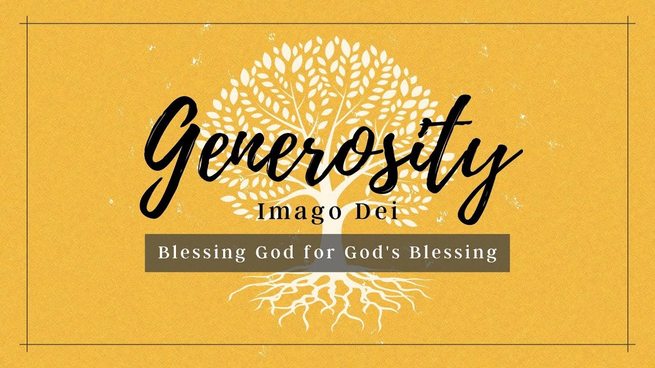 05/22/22 -"Generosity: Blessing God for God's Blessing" - DSUMC ...