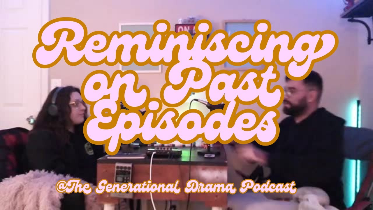 Reminiscing on Past Episodes - YouTube