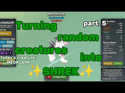 Turning random creatures into SHREK!? || Meorlark || Creatures of ...