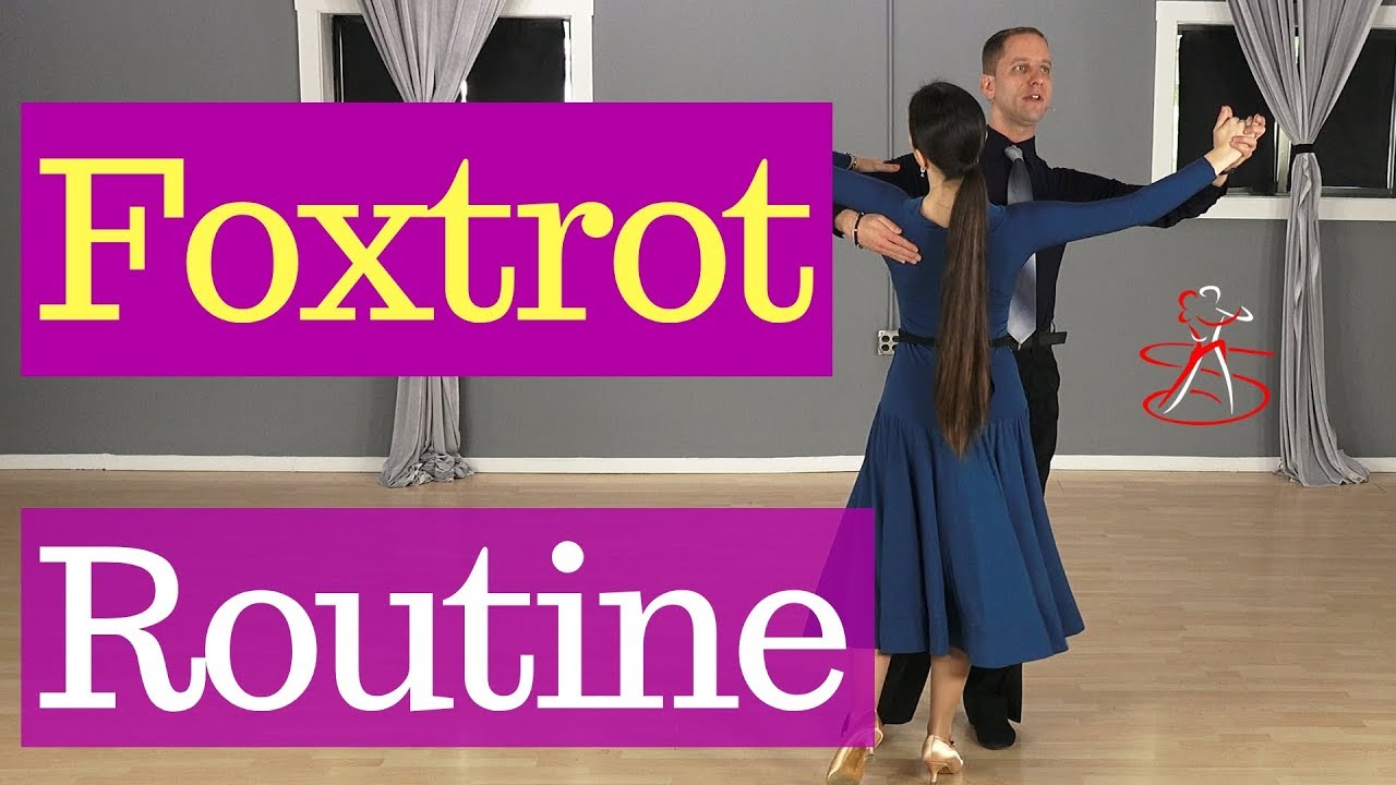 Foxtrot Pre-Bronze Routine - YouTube