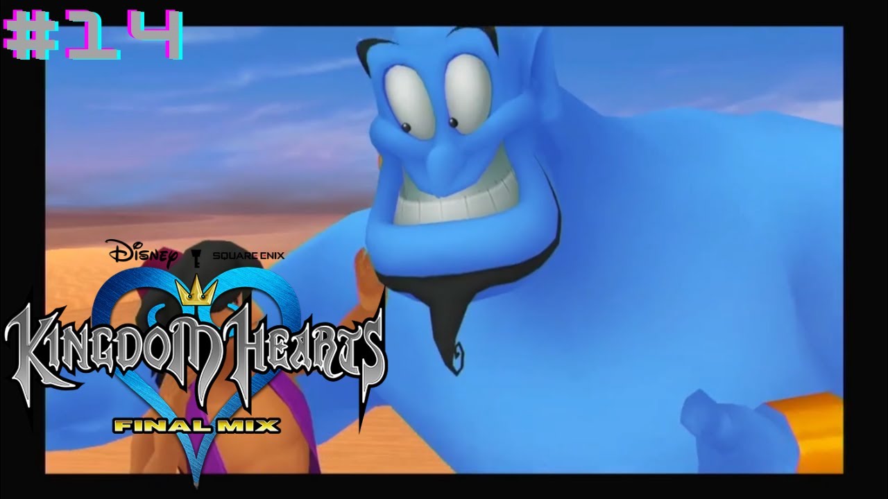 Kingdom Hearts Final Mix (Let's Play)-Part 14|Aladdin's Wish - YouTube