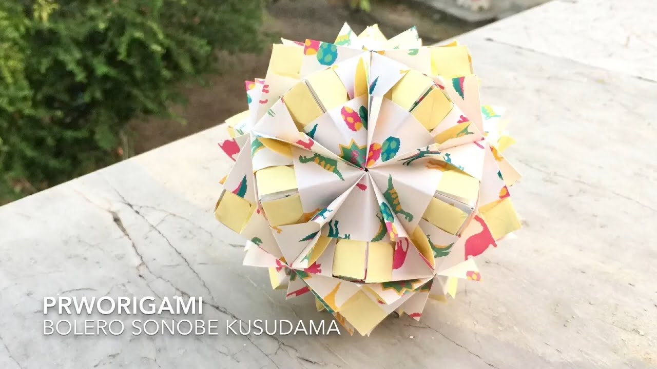 Bolero Sonobe Kusudama - PrwOrigami Folding Tutorial 【くす玉・折り紙】 - YouTube