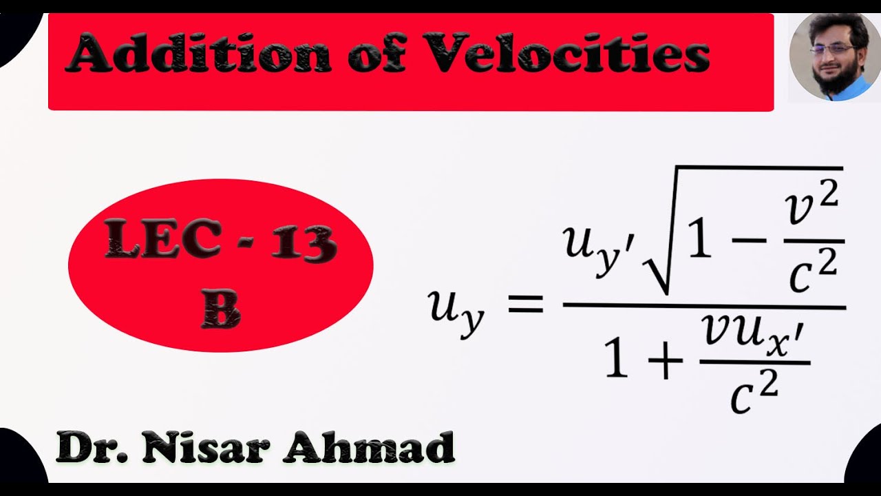 Addition of Velocities || Einstein Velocity Addition || special theory ...