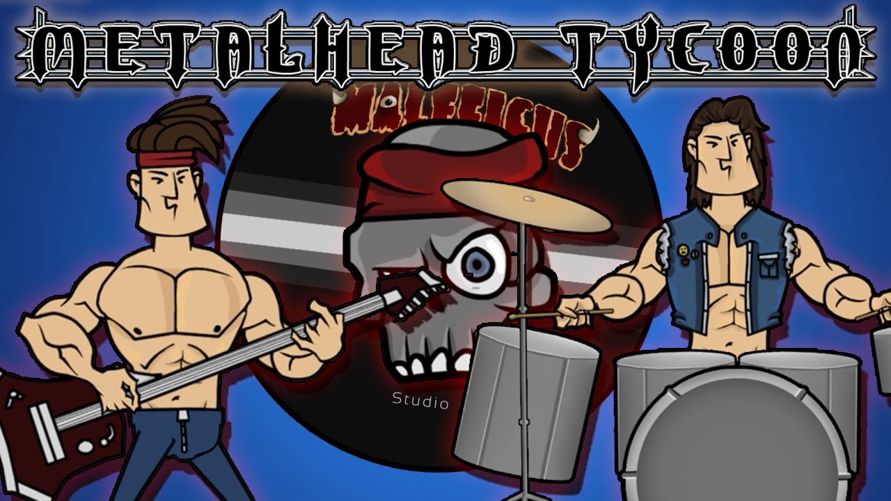 HARD-CORE ROCK BAND! [MetalHead Tycoon] [HD] - YouTube