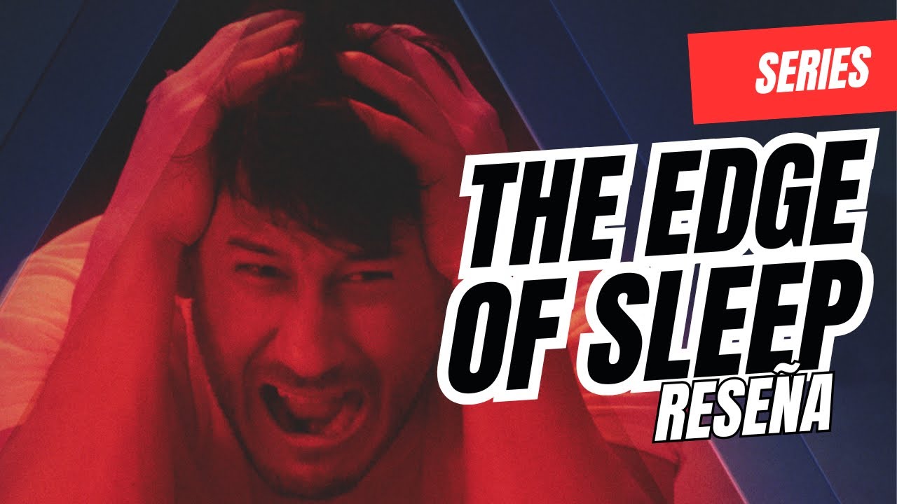 The Edge Of Sleep | Serie de Horror con Markiplier - YouTube