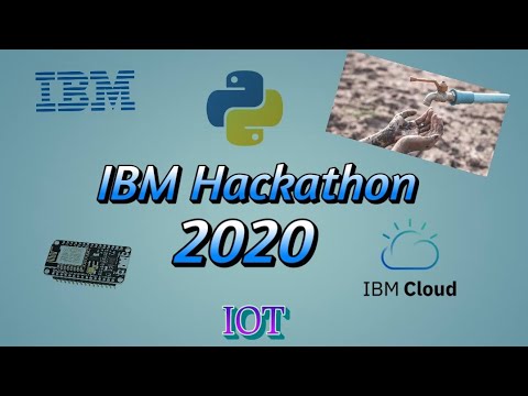 IBM Hackathon on water Crisis 2020 using IBM cloud | IBM Hackathon ...