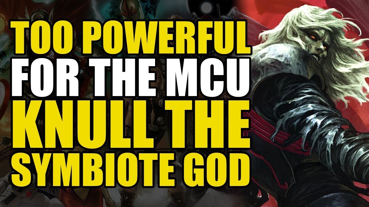 Too Powerful For Marvel Movies: Knull The Symbiote God | Comics ...