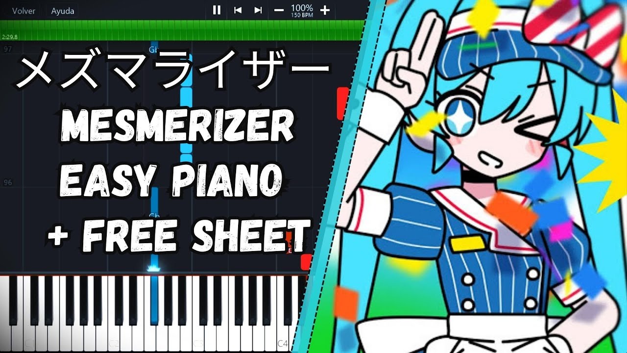 メズマライザー Mesmerizer / Satsuki (32ki) EASY PIANO TUTORIAL + FREE SHEET ...