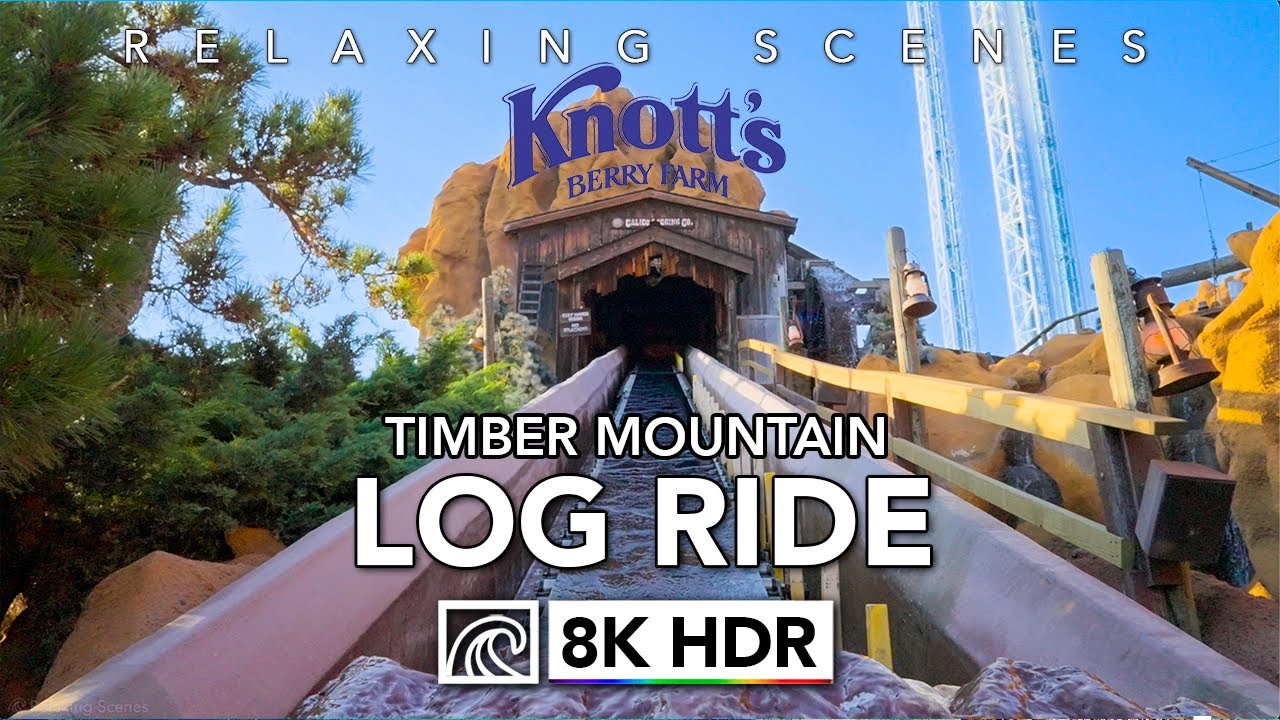 2022 Timber Mountain Log Ride - Knott's Berry Farm 8k HDR 60FPS ASMR ...