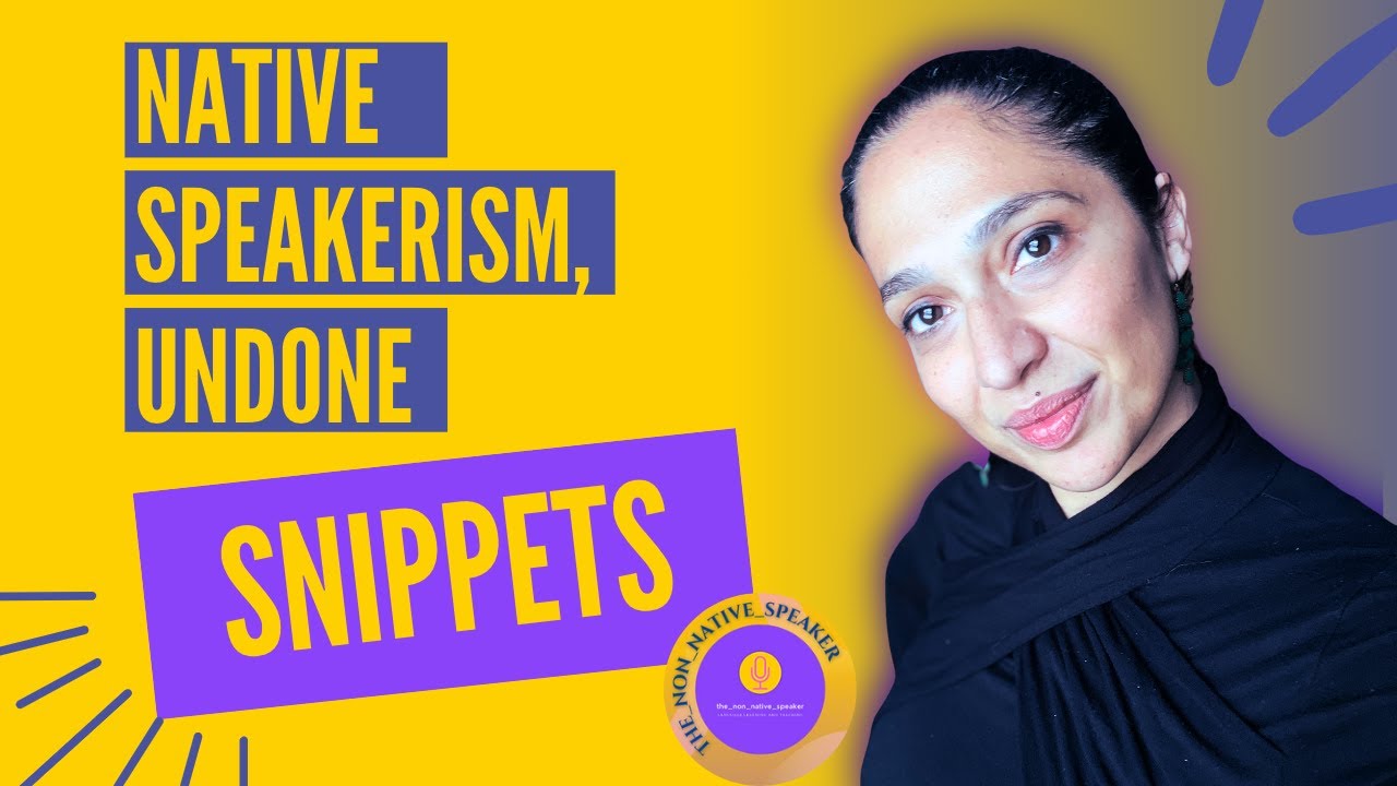 Native Speakerism, Undone | Live talks with ELT professionals - YouTube