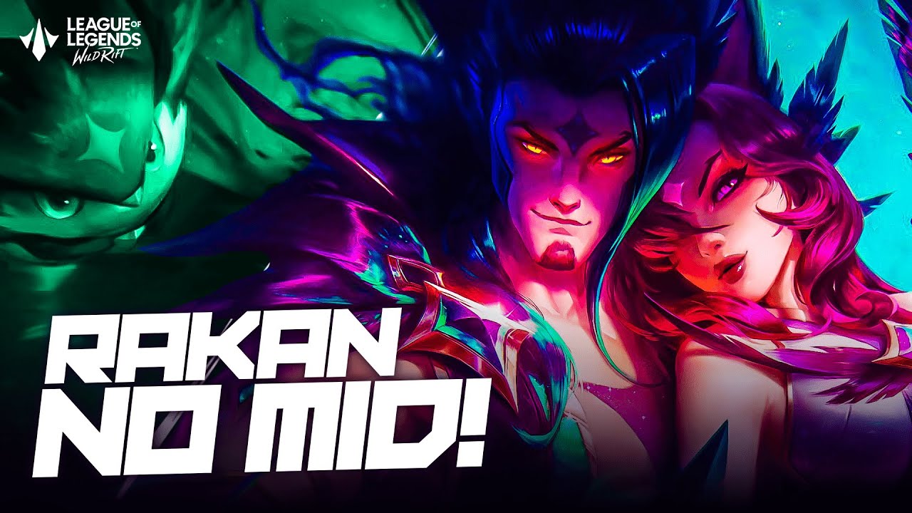 RAKAN FULL AP NO MID! LOL WILD RIFT - YouTube