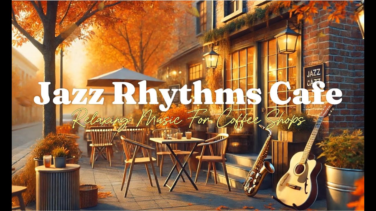 Smooth Jazz Cafe Music – Relaxing Instrumental Jazz for Studying ...