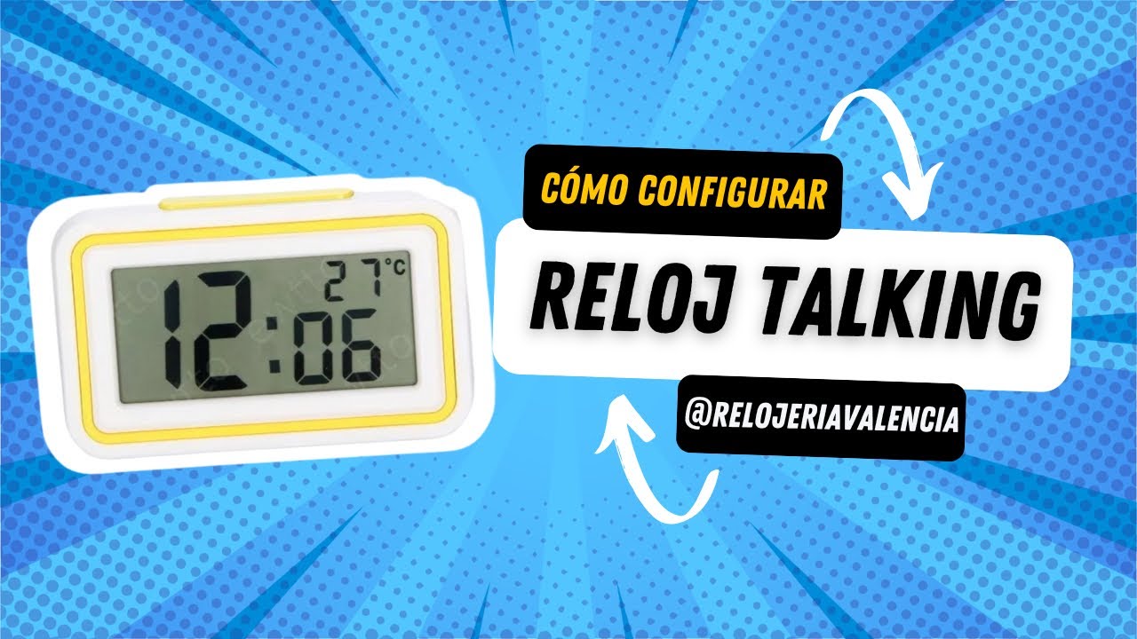 Cómo configurar reloj de mesa digital hablador / talking ...