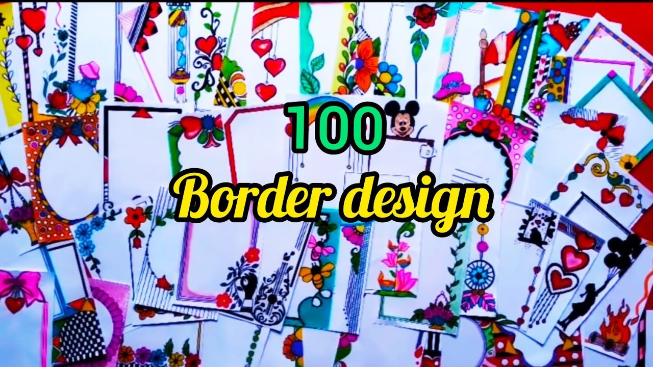 100 Beautiful Border designs on paper |Amazing Border | Project file ...