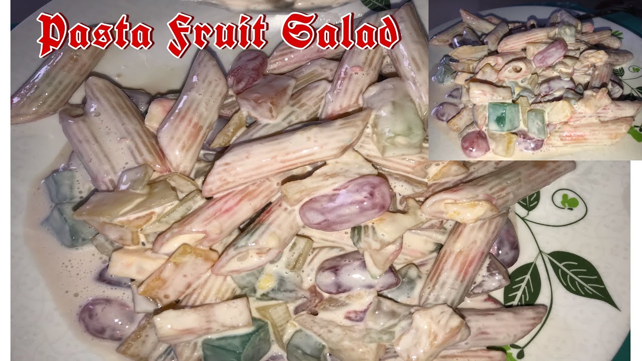 Creamy Pasta Fruit Salad masarap na dessert ngayong Pasko at Bagong ...