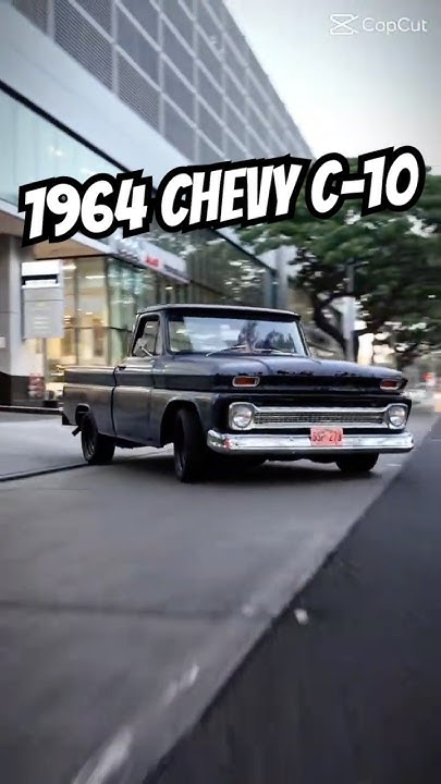 1964 Chevy C10 #oldschool #chevy #c10 #1964 - YouTube