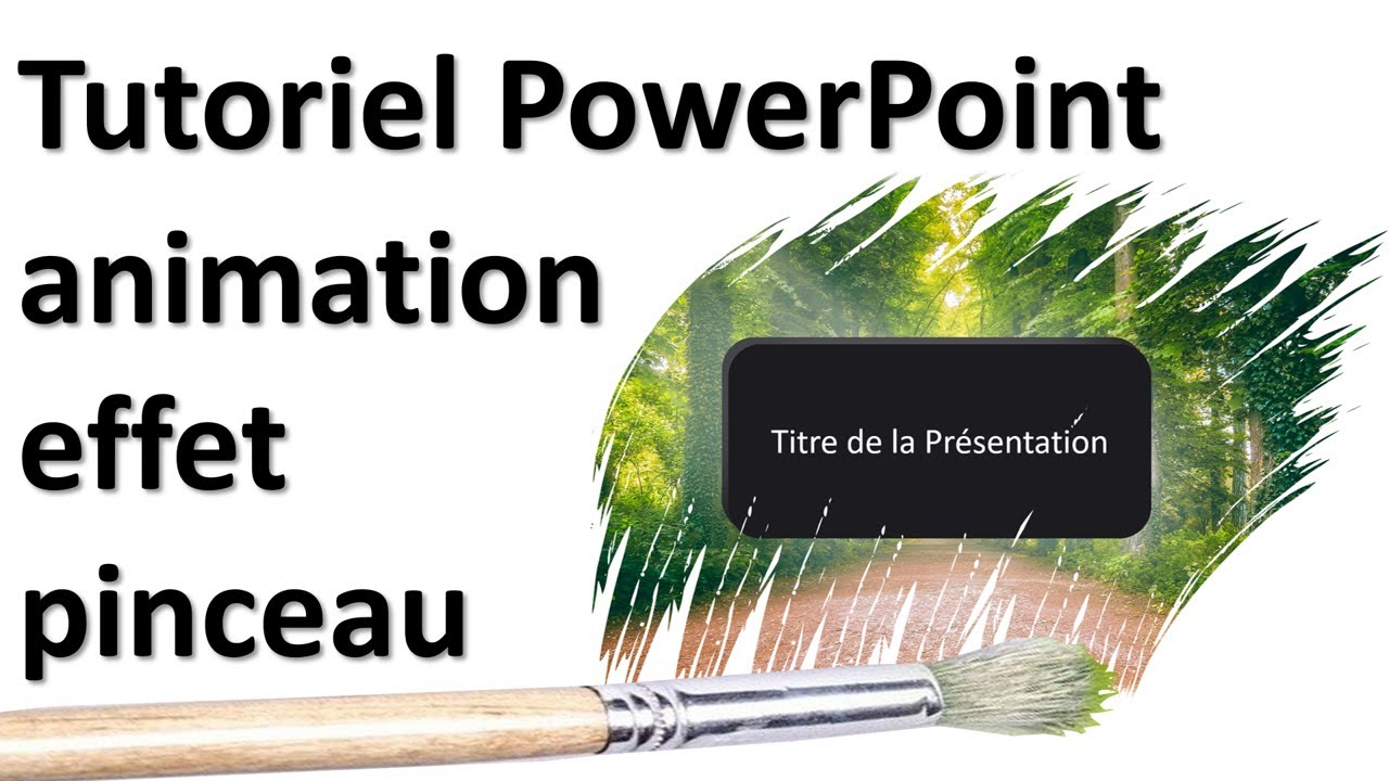 Animation PowerPoint effet pinceau - YouTube