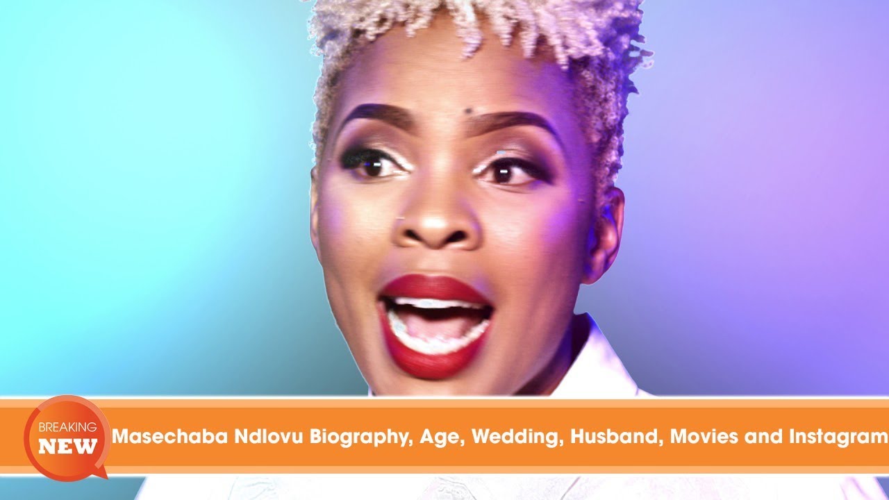 Masechaba Ndlovu Biography, Age, Wedding, Husband, Movies and Instagram ...