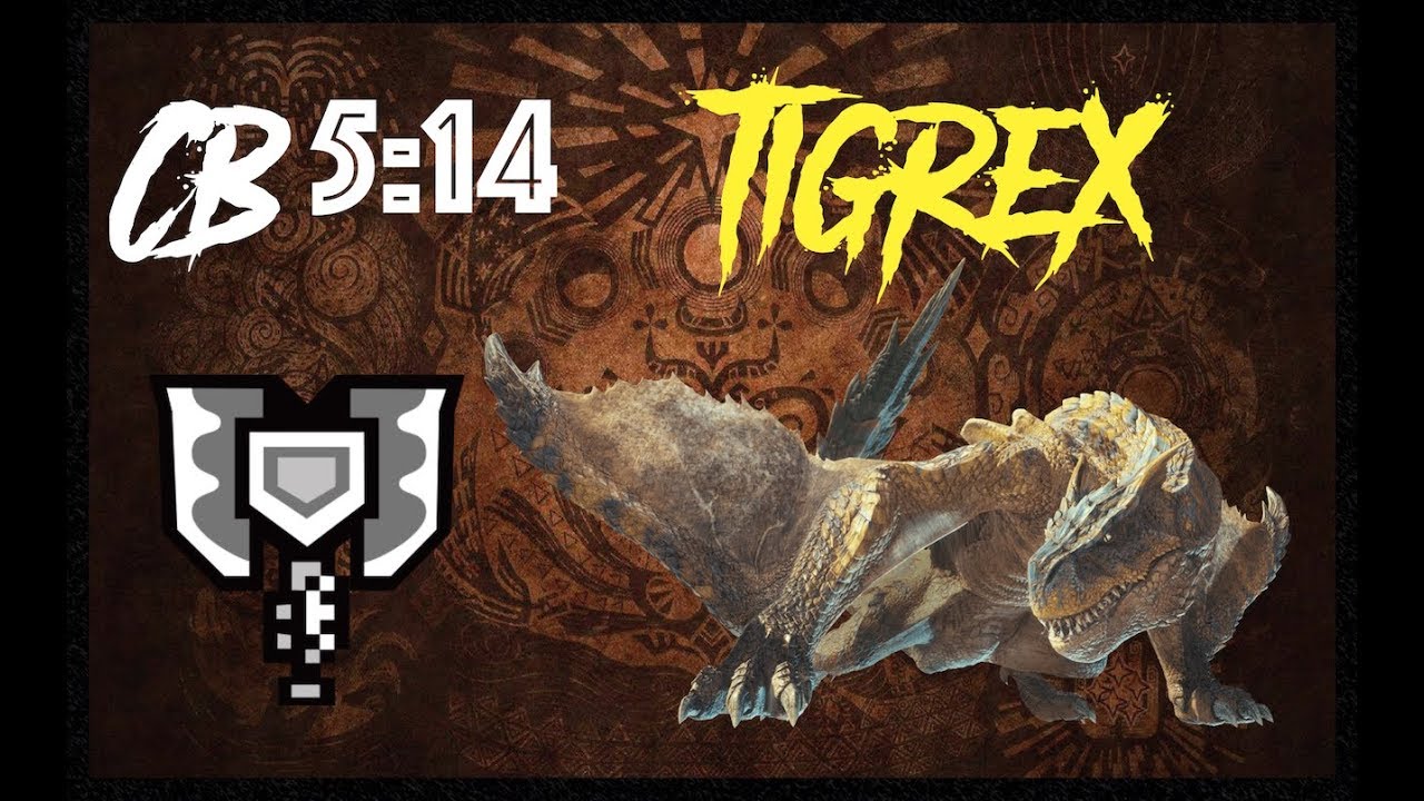 MHW Iceborne Beta - Tigrex (5:14)[CB] SP - YouTube