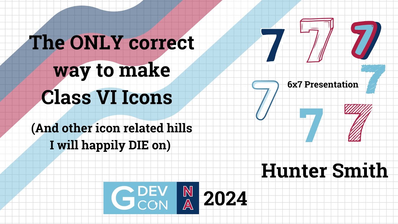 GDevCon N.A. - 6x7 The ONLY correct way to make Class VI Icons (And ...