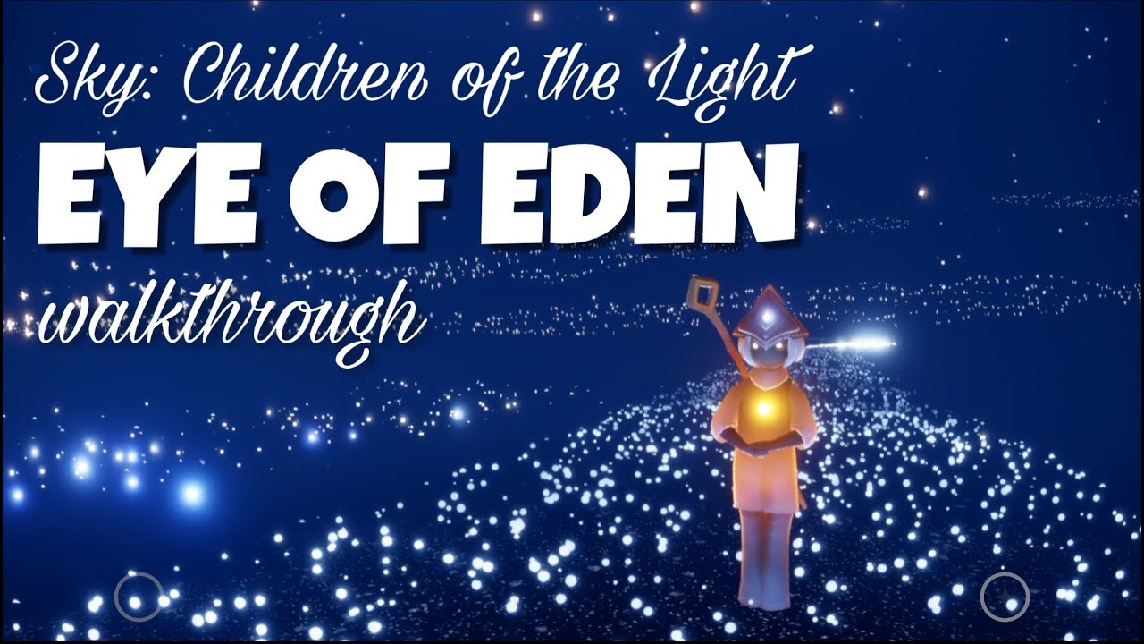 Sky: Children of the Light | EYE OF EDEN walkthrough - YouTube