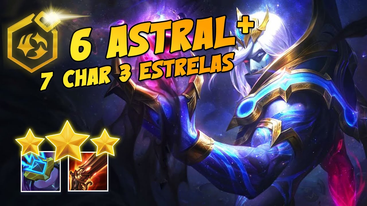⭐ TFT - 6 Astral com 7 char de 3 estrelas - YouTube