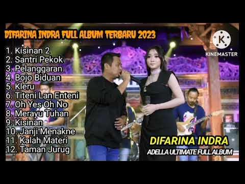 DIFARINA INDRA FULL ALBUM TERBARU 2023 | TANPA IKLAN - YouTube