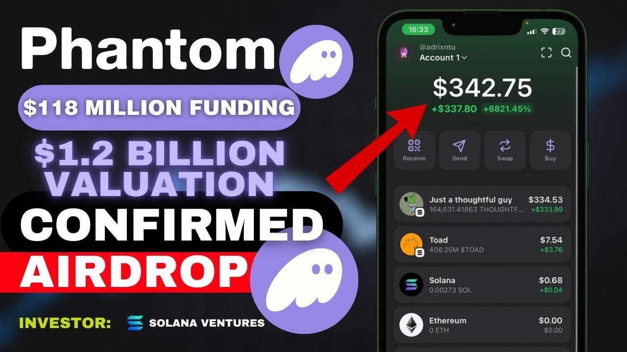 Phantom Wallet Airdrop-$1.2 Billion Valuation | $118 Million Funding ...