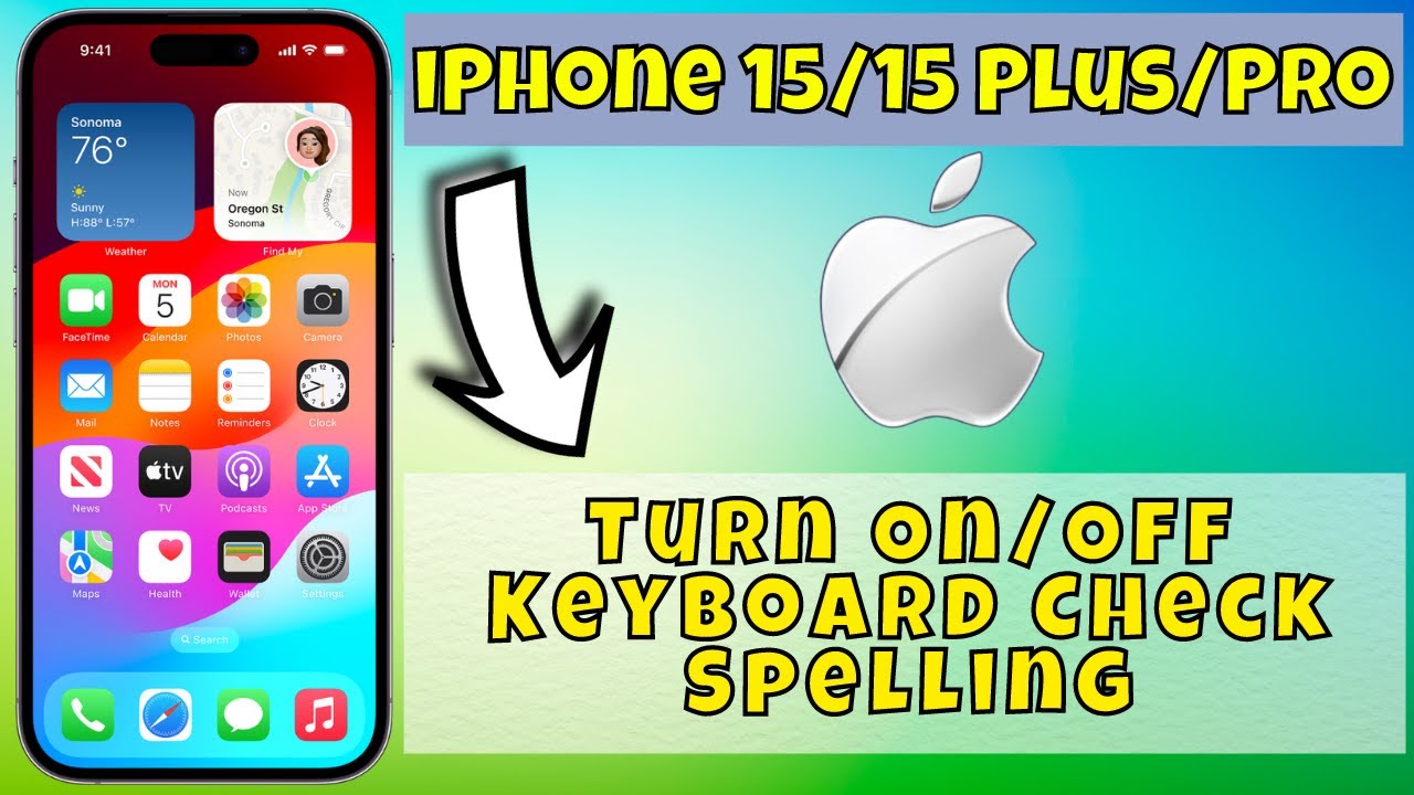iPhone 15 /Plus/Pro Turn On/Off Keyboard Check Spelling - YouTube