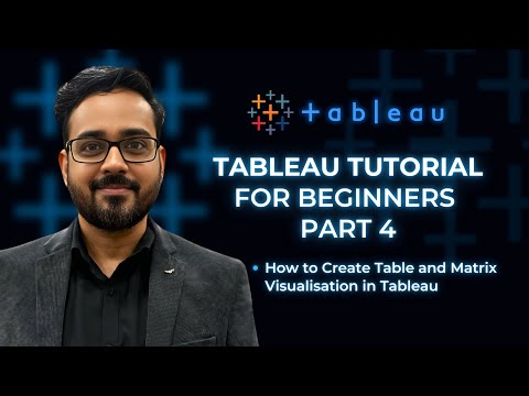 Learn Tableau With Tableau Public 4: Table and Matrix Visual - YouTube