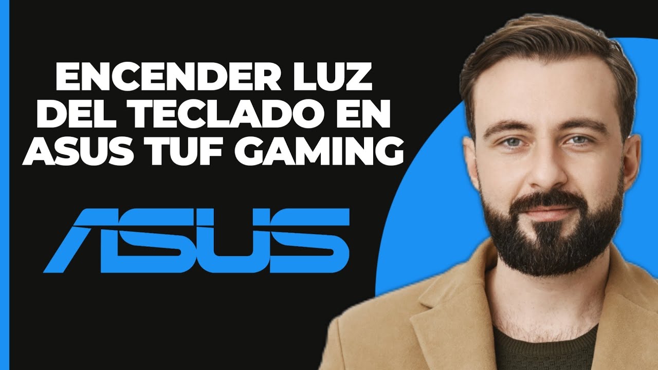 c-mo-encender-la-luz-de-fondo-del-teclado-en-asus-tuf-gaming-activar