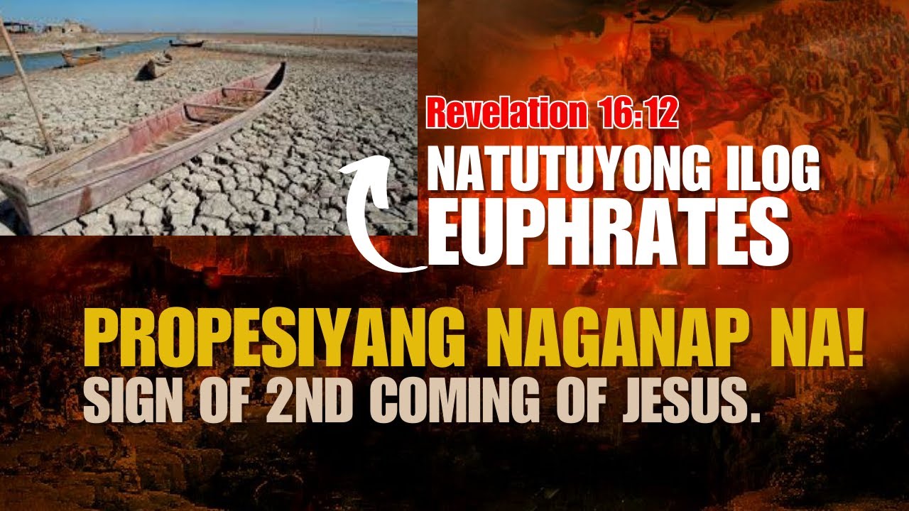 NATUTUYONG ILOG EUPRHATES! SIGN NG PAGDATING NI HESUS? - YouTube