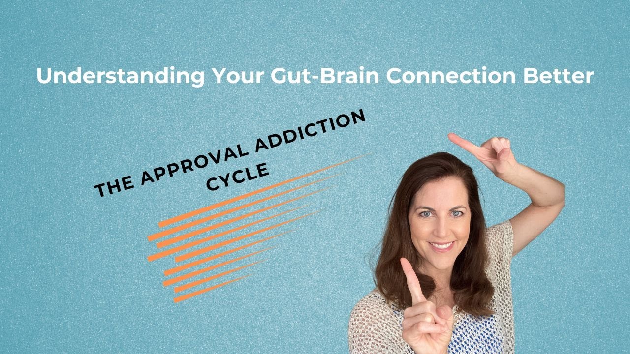 Understanding Your Gut Brain Connection Better - The Approval Addiction ...