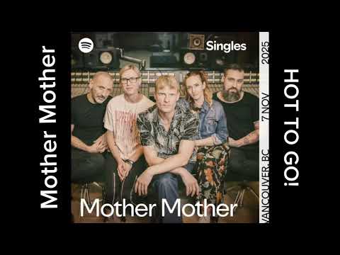 Mother Mother hot to go cover