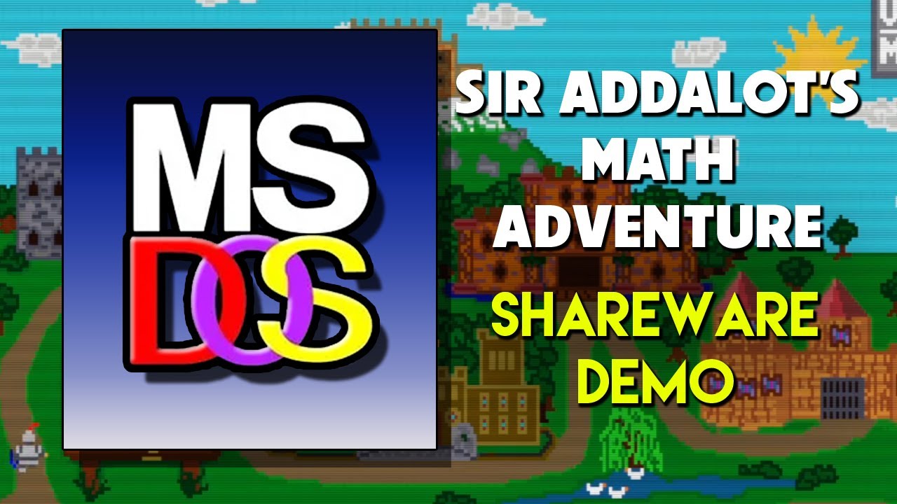 Sir AddaLot's Math Adventure - Shareware Demo (DOS, 1992) - YouTube