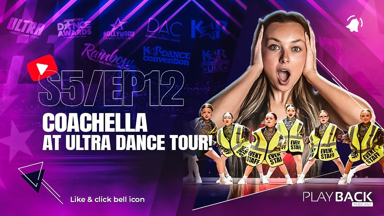 S5/EP12 | COACHELLA at Ultra Dance Tour + Which comp was named HINGE ...