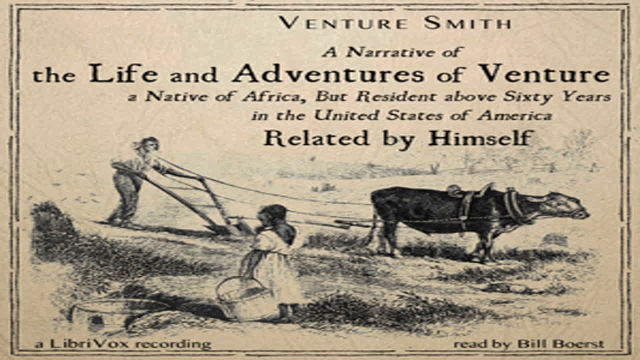The Life and Adventures of Venture by Venture SMITH read by Bill Boerst ...