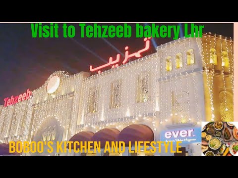 Visit to Tehzeeb bakers Lahore||| new sensation n happening place ...