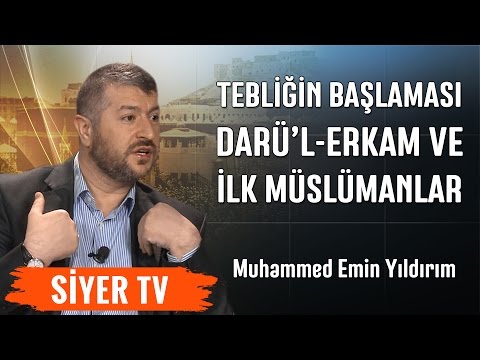 Tebliğin Başlaması, Darü'l-Erkam ve İlk Müslümanlar | Muhammed Emin Yıldırım (11. Ders)