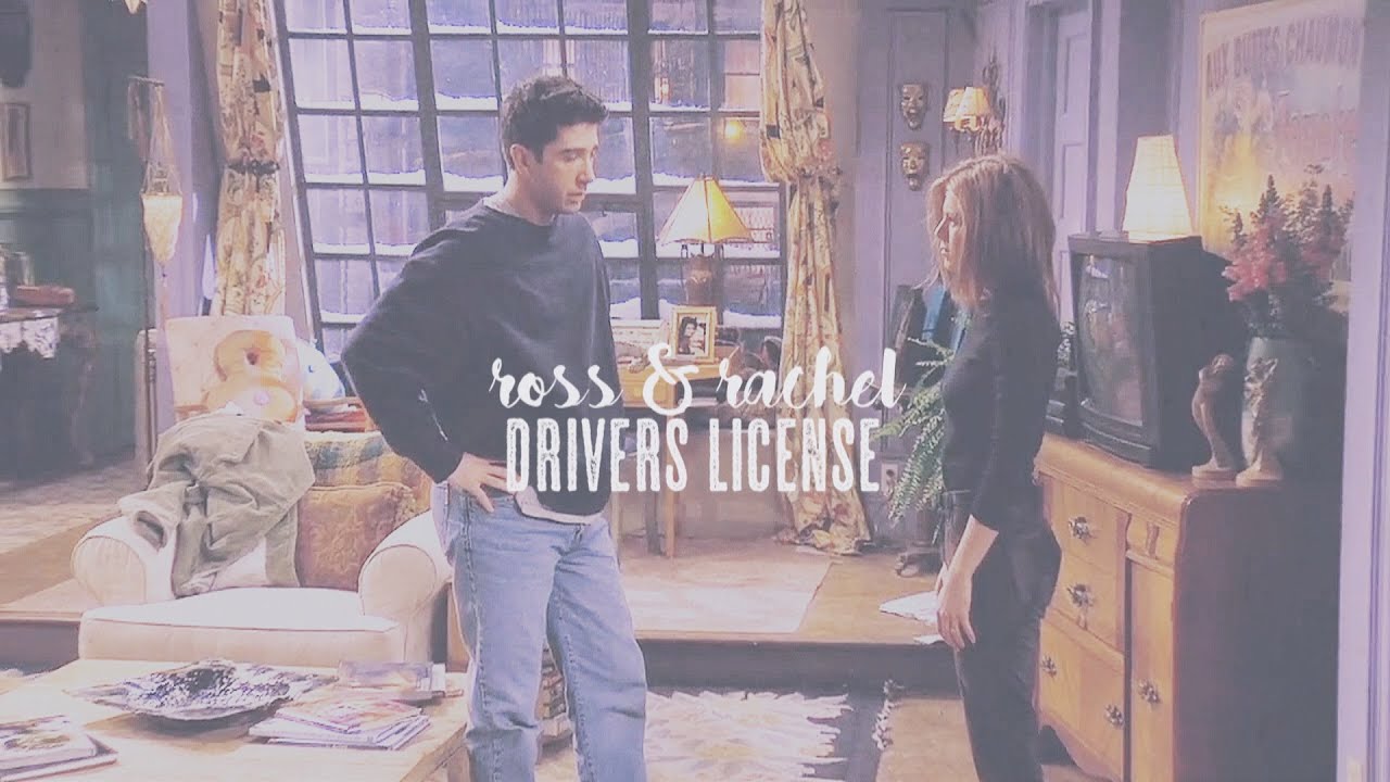Ross & Rachel | Drivers License - YouTube