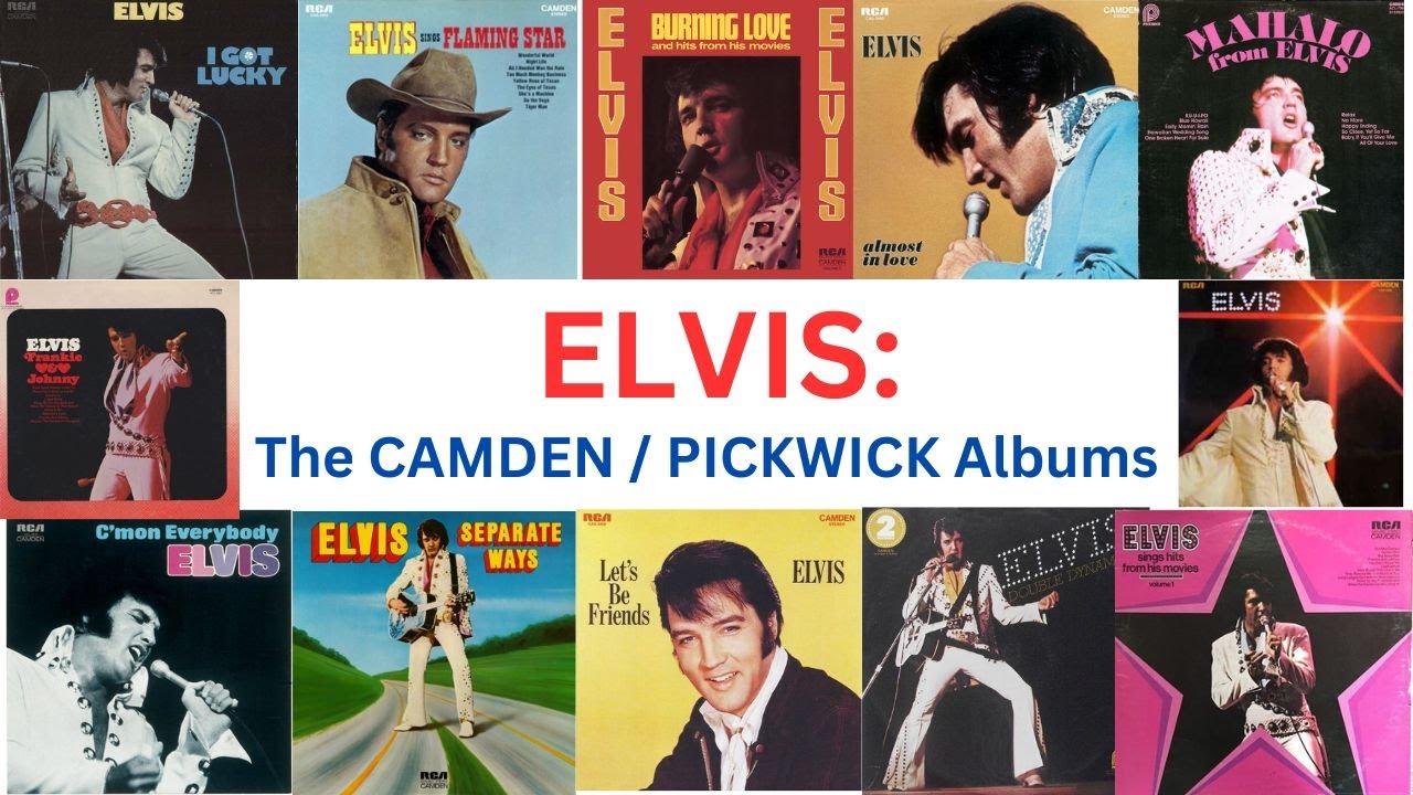 ELVIS PRESLEY: The CAMDEN / PICKWICK RECORDS Albums (Overview) - YouTube