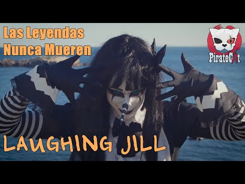 Laughing Jill - Las Leyendas Nunca Mueren (Cover)