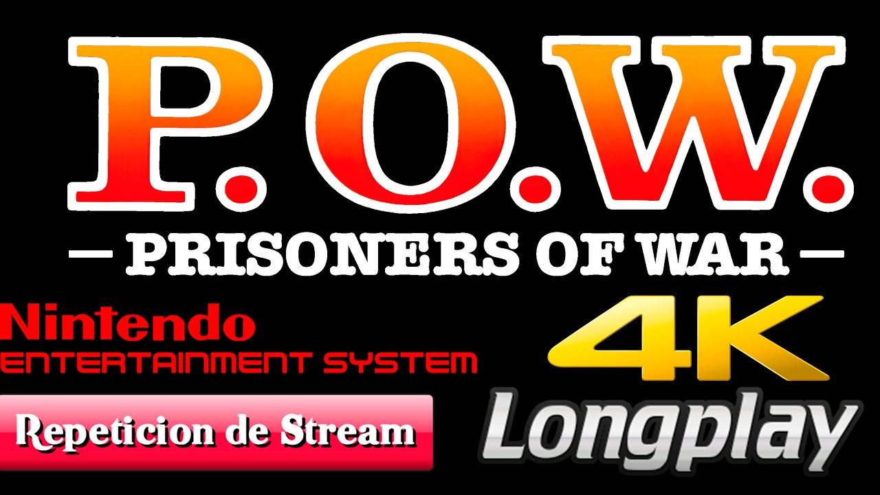 POW Prisioners Of War Nintendo Nes Longplay 4K - YouTube
