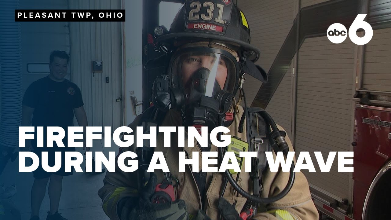 Central Ohio firefighters battle heat, fires in heavy gear during ...